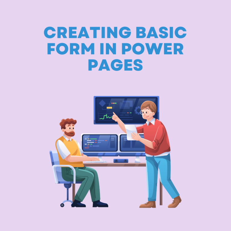 Creating Basic Form in Power Pages - Softree Technology