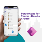 PowerApps for Teams – How to Create? - Softree Technology