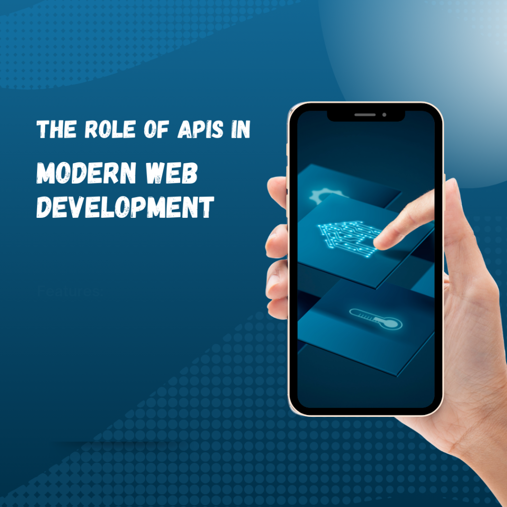 The Hidden Power Behind the Web: Unlocking the Role of APIs in Modern Development - Softree ...
